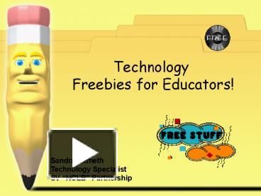 PPT – Technology Freebies for Educators PowerPoint presentation | free ...