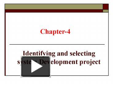 PPT – Identifying and selecting system Development project PowerPoint presentation | free to ...