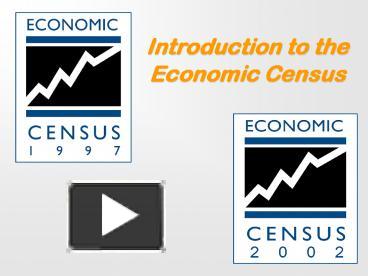 Introduction to the Economic Census presentation | free to view