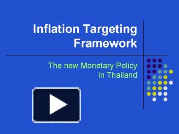Inflation Targeting Framework presentation | free to view