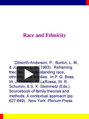 Race and Ethnicity presentation | free to view