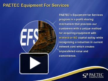 PPT – PAETEC Equipment For Services PowerPoint presentation | free to view - id: aa477-YTc1N
