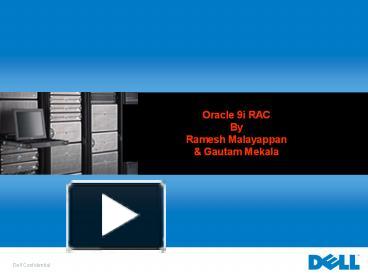 Oracle 9i RAC By Ramesh Malayappan presentation | free to download