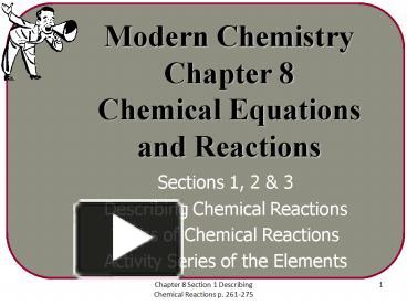 Chapter 8 Section 1 Describing Chemical Reactions p. 261275 ...