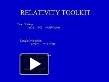 PPT – RELATIVITY TOOLKIT PowerPoint presentation | free to download - id: ab4df-ZWIwZ
