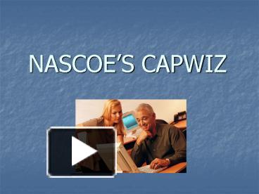NASCOES CAPWIZ presentation | free to download