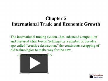Chapter 5 International Trade and Economic Growth presentation | free ...