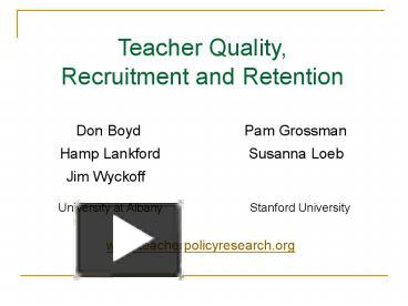 PPT – Teacher Quality, PowerPoint presentation | free to view - id ...