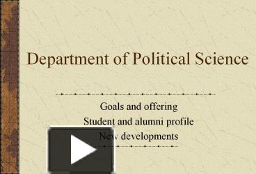 Department of Political Science presentation | free to view