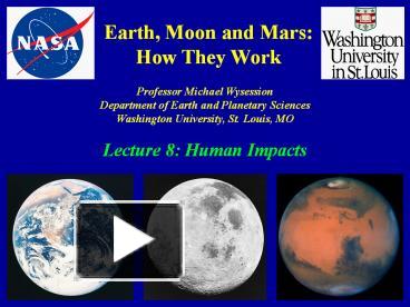 PPT – Earth, Moon and Mars: How They Work PowerPoint presentation ...