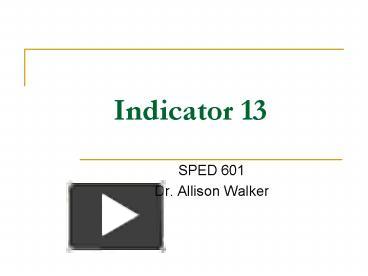 Indicator 13 presentation | free to view