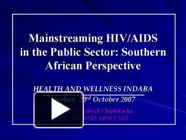 Mainstreaming HIVAIDS in the Public Sector: Southern African ...