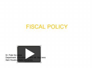 PPT – FISCAL POLICY PowerPoint presentation | free to view - id: ae345 ...