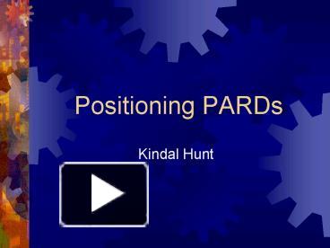 PPT – Positioning PARDs PowerPoint presentation | free to view - id: afcee-NjdiZ