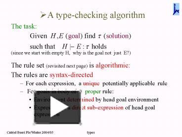 PPT – A typechecking algorithm PowerPoint presentation | free to download - id: b007d-ZTRmY