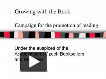 Growing with the Book Campaign for the promotion of reading ...