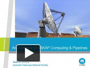 An Overview of ASKAP Computing presentation | free to view