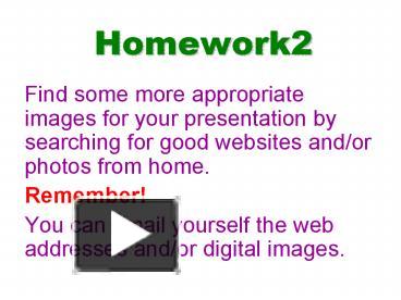PPT – Homework2 PowerPoint presentation | free to download - id: b21d3-M2M4Z