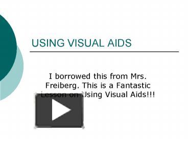 PPT – USING VISUAL AIDS PowerPoint presentation | free to view - id ...