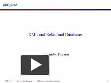 PPT – XML and Relational Databases PowerPoint presentation | free to download - id: b23da-ZDI5O