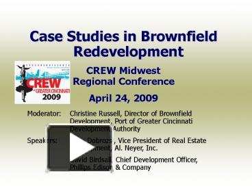Case Studies in Brownfield Redevelopment presentation | free to view