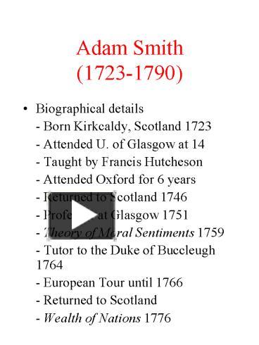 Adam Smith 17231790 presentation | free to view