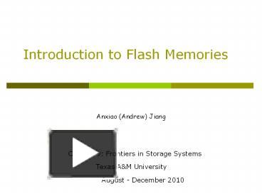 Introduction to Flash Memories presentation | free to view