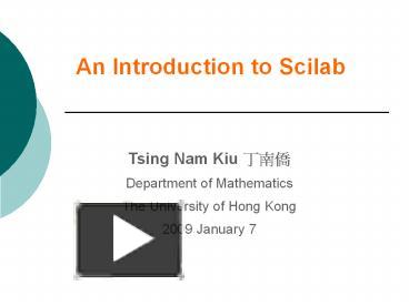 An Introduction to Scilab presentation | free to view