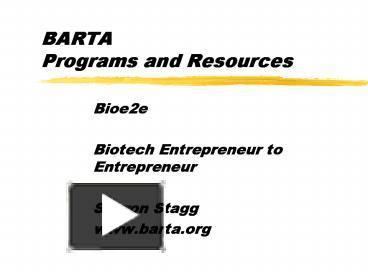 PPT – BARTA Programs and Resources PowerPoint presentation | free to view - id: b3af9-NDVjN