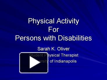 Physical Activity For Persons with Disabilities presentation | free to view