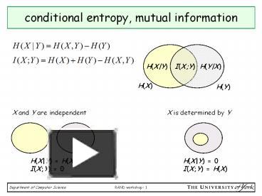 PPT – conditional entropy, mutual information PowerPoint presentation | free to view - id: b440d ...