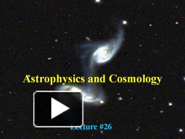 PPT – Astrophysics and Cosmology PowerPoint presentation | free to ...