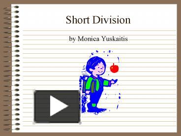 Short Division presentation | free to view