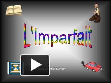 L'Imparfait presentation | free to view