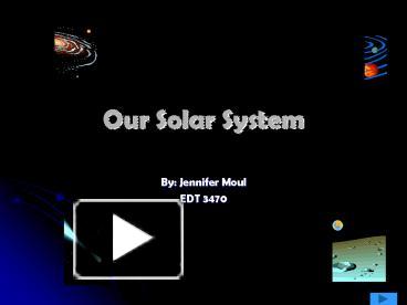 PPT – Our Solar System PowerPoint presentation | free to view - id ...
