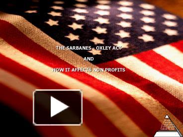 THE SARBANES OXLEY ACT presentation | free to view