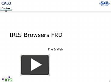 IRIS Browsers FRD presentation | free to view