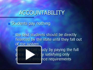 PPT – ACCOUNTABILITY PowerPoint presentation | free to view - id: bad33-ZDc1Z
