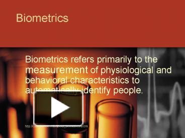 PPT – Biometrics PowerPoint presentation | free to download - id: bc138-ZDc1Z