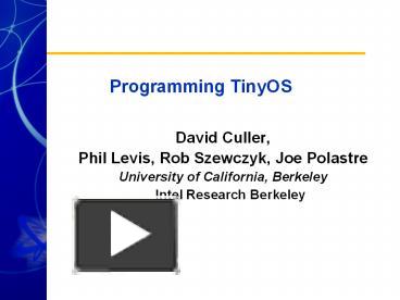 Programming TinyOS presentation | free to view