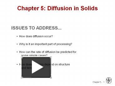 Chapter 5: Diffusion in Solids presentation | free to download