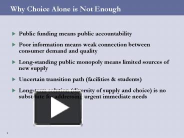 PPT – Why Choice Alone is Not Enough PowerPoint presentation | free to view - id: be809-ZDc1Z