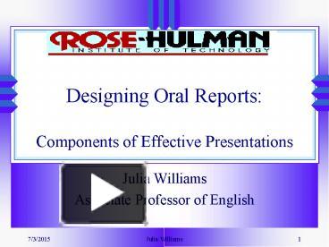 Designing Oral Reports: Components of Effective Presentations ...