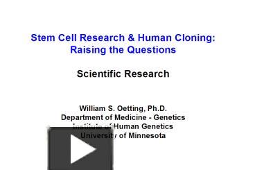 PPT – Stem Cell Research PowerPoint presentation | free to view - id ...