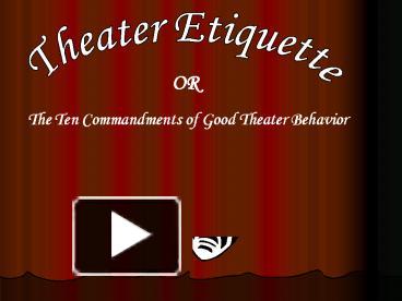 Theater Etiquette presentation | free to view