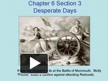 Chapter 6 Section 3 Desperate Days presentation | free to view