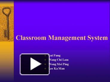 PPT – Classroom Management System PowerPoint presentation | free to ...