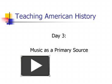 PPT – Teaching American History PowerPoint presentation | free to view ...