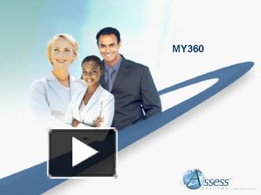 PPT – MY360 PowerPoint presentation | free to view - id: c5da9-ZDc1Z