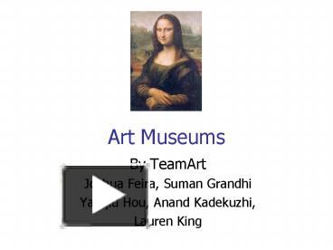 PPT – Art Museums PowerPoint presentation | free to download - id: c624 ...